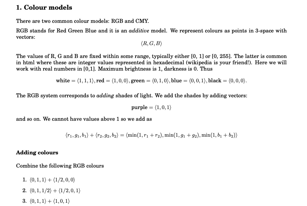SOLVED: Colour models There are two common color models: RGB and CMY. RGB stands for Red Green ...