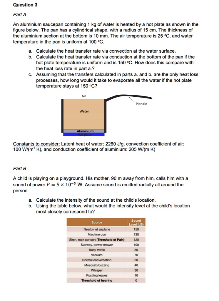 SOLVED: Part A An aluminum saucepan containing kg of water is heated by ...
