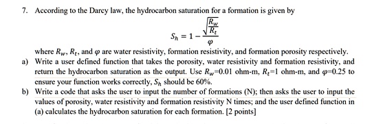 please complete in matlab according the darey iaw the hydrocarbon ...