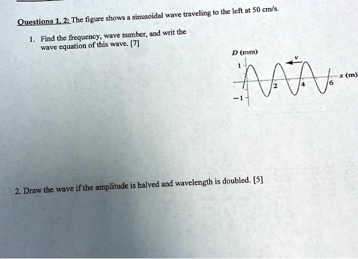 Solved Traveling To The Left At 50 Cm S Questions 12 The Figure