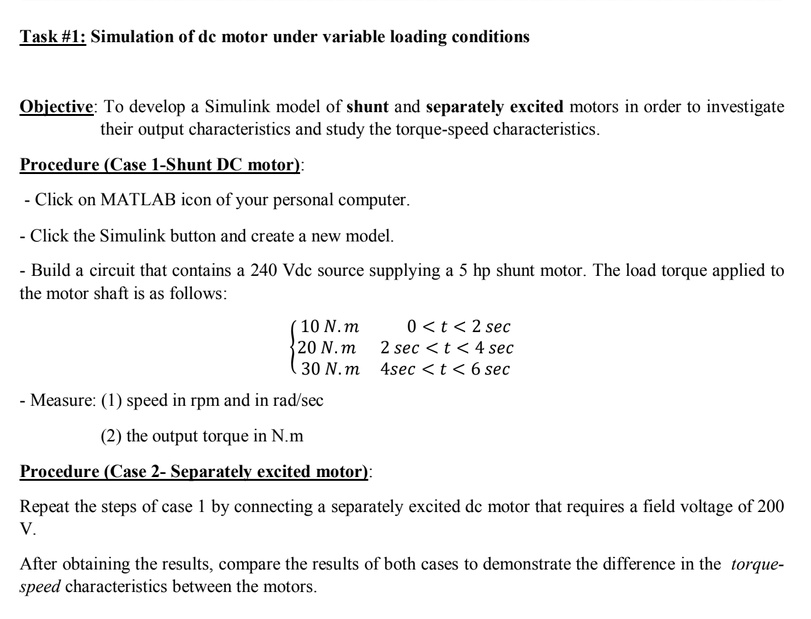 Text: Task #1: Simulation of DC motor under variable loading conditions Objective: To develop a ...