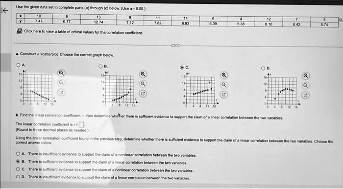 SOLVED: Texts: Use the given data set to complete parts (a) through (c) below. (Use α = 0.05.) 8 ...