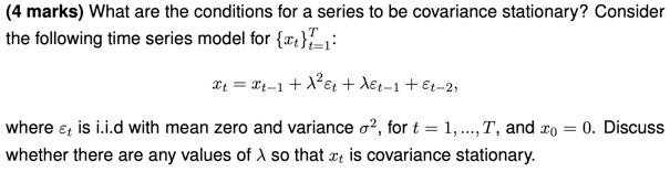 SOLVED: What are the conditions for a series to be covariance ...