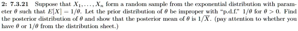SOLVED: 2:7.3.21 Suppose that X,...,Xn form a random sample from the exponential distribution ...