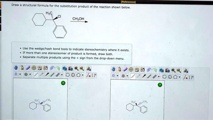SOLVED: Draw a structural formula for the substitution product of the ...