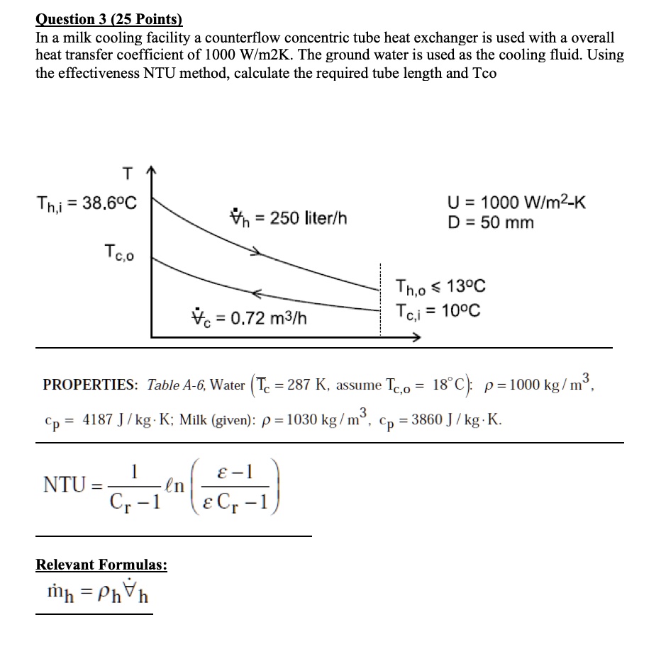 SOLVED: Question 3 (25 Points) In a milk cooling facility, a counterflow concentric tube heat ...