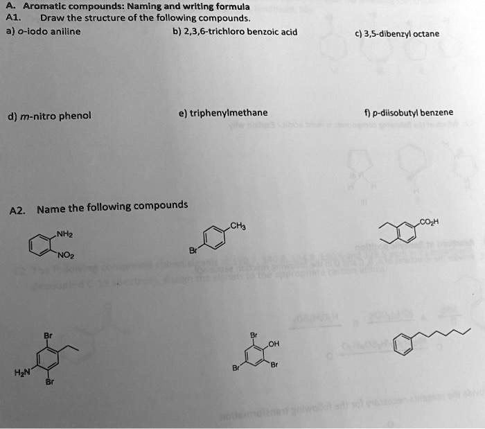 Aromatic compounds naming and writing formula draw the...