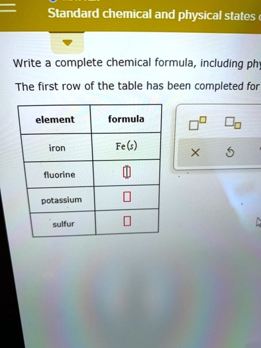 SOLVED: Standard chemical and physical states Write a complete chemical ...