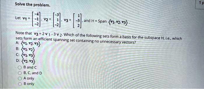 solve the problem let v1 v3 4 and h span v11213 note that v3 2v 3 v2 ...