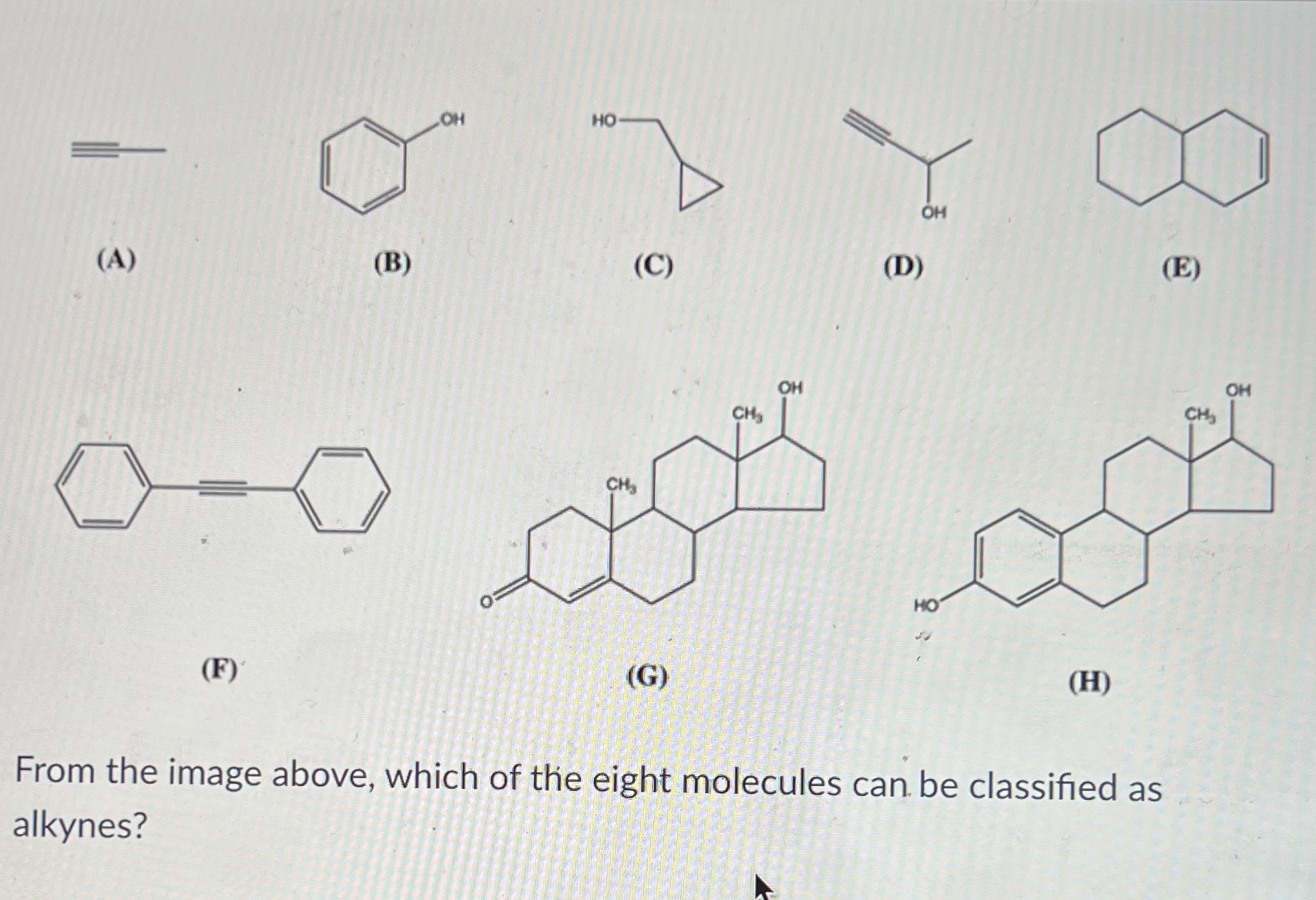 SOLVED: (A) (B) (C) (D) (E) (F) (G) (H) From the image above, which of ...