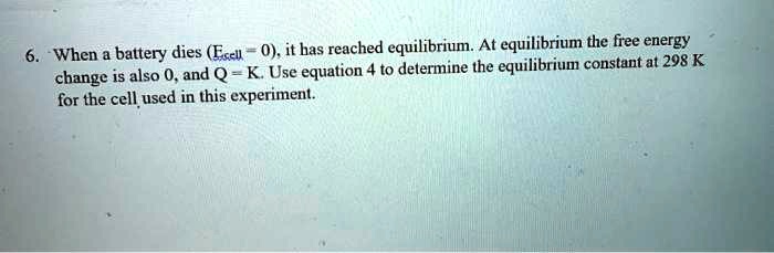 battery dies esrll 0 it has reached equilibrium at equilibrium the free ...