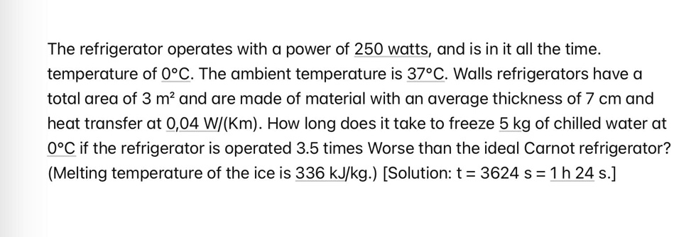 The refrigerator operates with a power of 250 watts, and is in it all ...