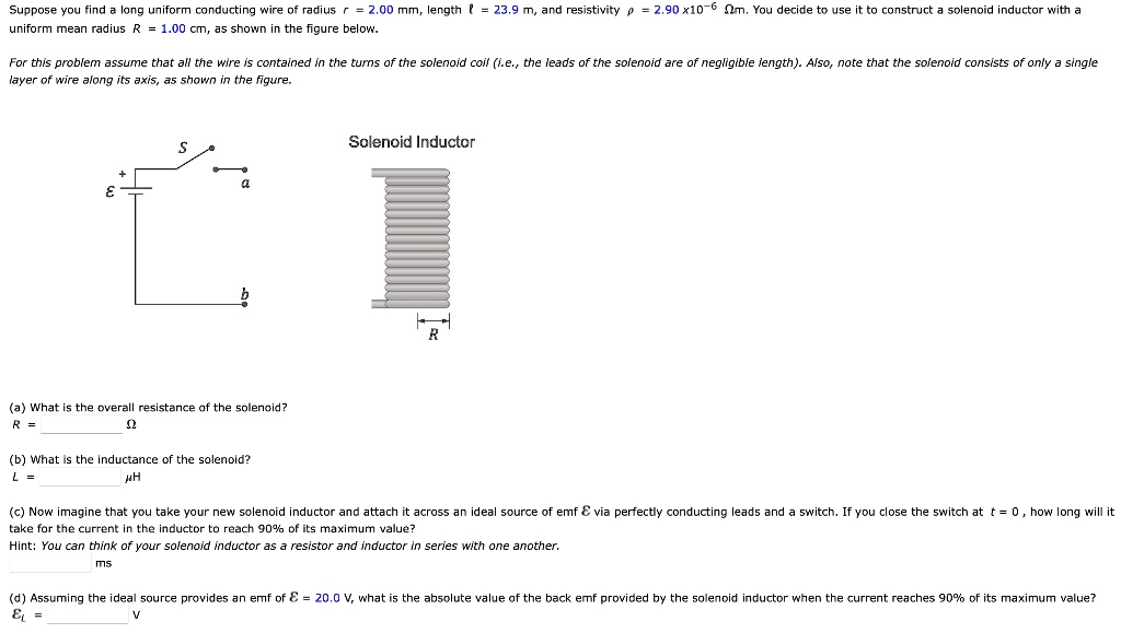 suppose vou find iano unilorm canducting wira radius 200 mm length ...