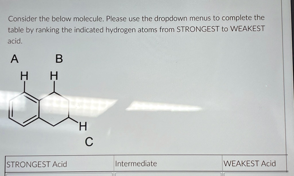 SOLVED: Consider the below molecule. Please use the dropdown menus to ...