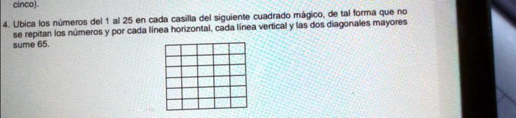 SOLVED: Me ayudan por favor cinco) cuadrado mágico de lal lorma que no ...