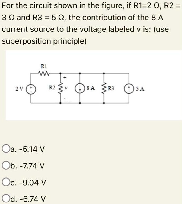 SOLVED: For the circuit shown in the figure, if R1=2 Q, R2 = 3 0 and R3 = 5 02, the contribution ...