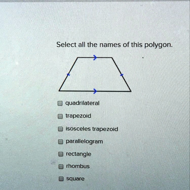 SOLVED: 'Select all the names of this polygon Select all the names of this polygon ...