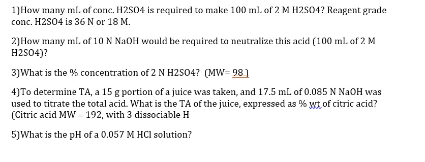 SOLVED: 1JHow many mL of conc. H2S04 is required to make 100 mL of 2 M ...