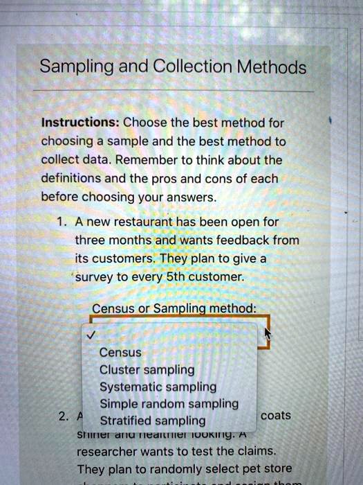 SOLVED: Sampling and Collection Methods Instructions: Choose the best ...