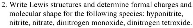 2. Write Lewis structures and determine formal charges and molecular ...