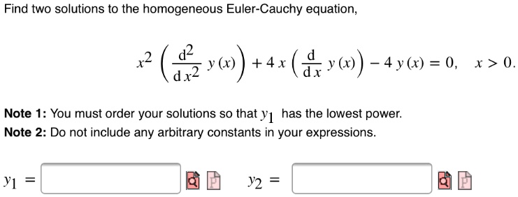 Find two solutions to the homogeneous Euler-Cauchy eq… - SolvedLib
