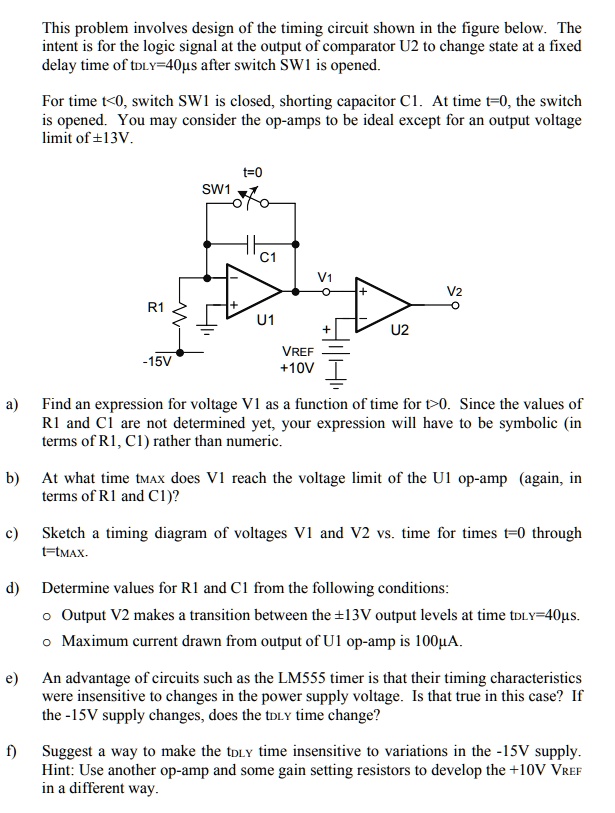 SOLVED: This problem involves the design of the timing circuit shown in the figure below. The ...