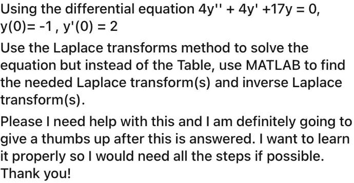 SOLVED: Using the differential equation 4y"' + 4y' +17y = 0, y(O)= -1 y ...