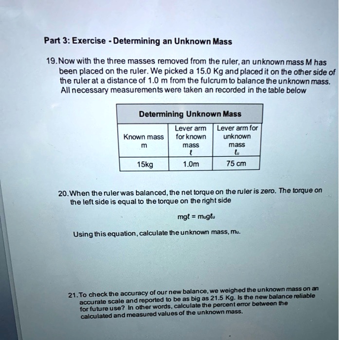 SOLVED: Part 3: Exercise - Determining an Unknown Mass 19.Now with the three masses removed from ...