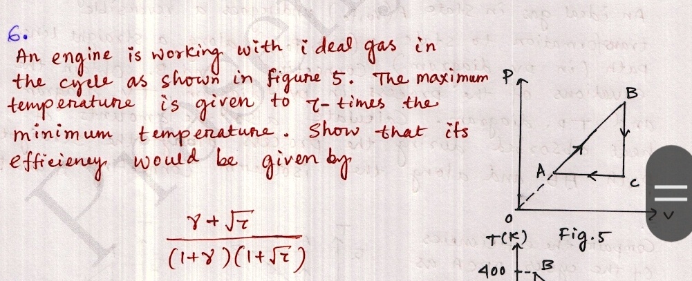 SOLVED: An engine is working with ideal gas in the cycle as shown in ...