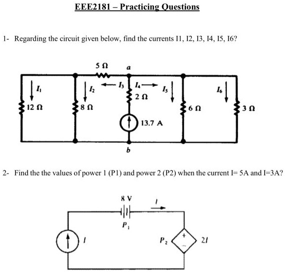 [GET ANSWER] eee2181 practicing ouestions 1 regarding the circuit given ...