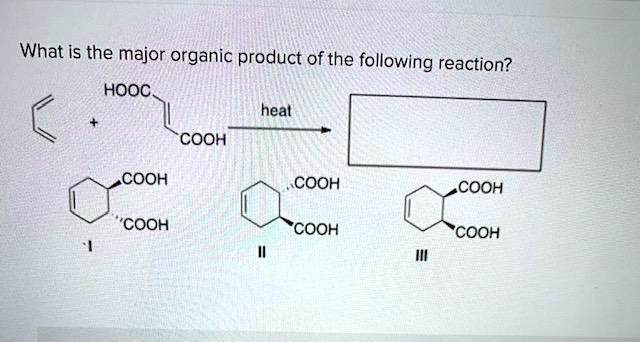 SOLVED: What is the major organic product of the following reaction ...