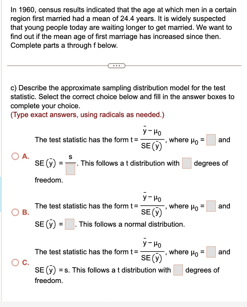 In 1960 census results indicated that the age at which men...