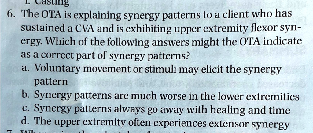 the ota is explaining synergy patterns to a client who has sustained a ...