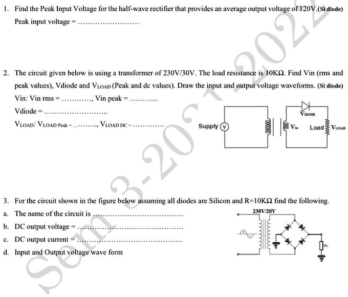 Solved I Find The Peak Input Voltage For The Half Wave Rectifier That Provides An Average