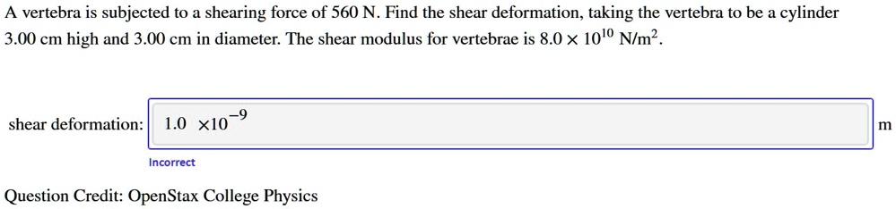 SOLVED: A vertebra is subjected to a shearing force of 560 N. Find the ...