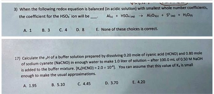 SOLVED: 3) When the following redox equation is balanced (in acidic ...