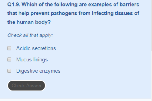 Q1.9. Which of the following are examples of barriers that help prevent ...