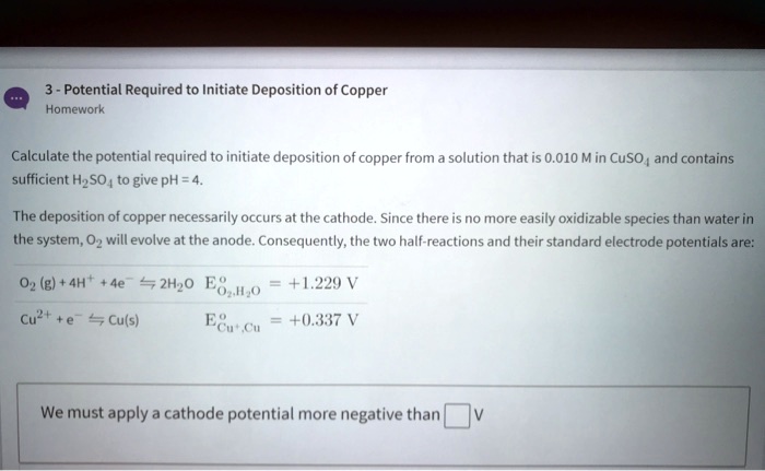 potential required to initiate deposition of copper homework calculate ...