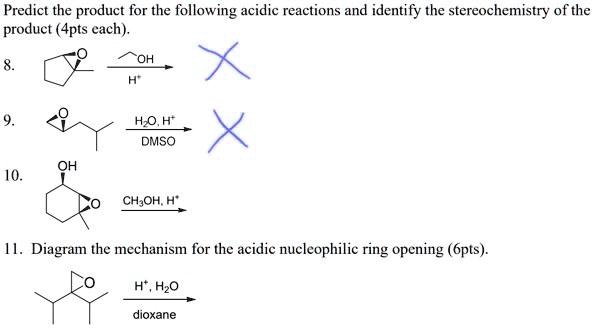 Predict the product for the following acidic reactions and identify the ...