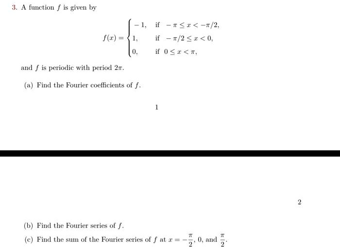 SOLVED: 3.A function f is given by 1. if-