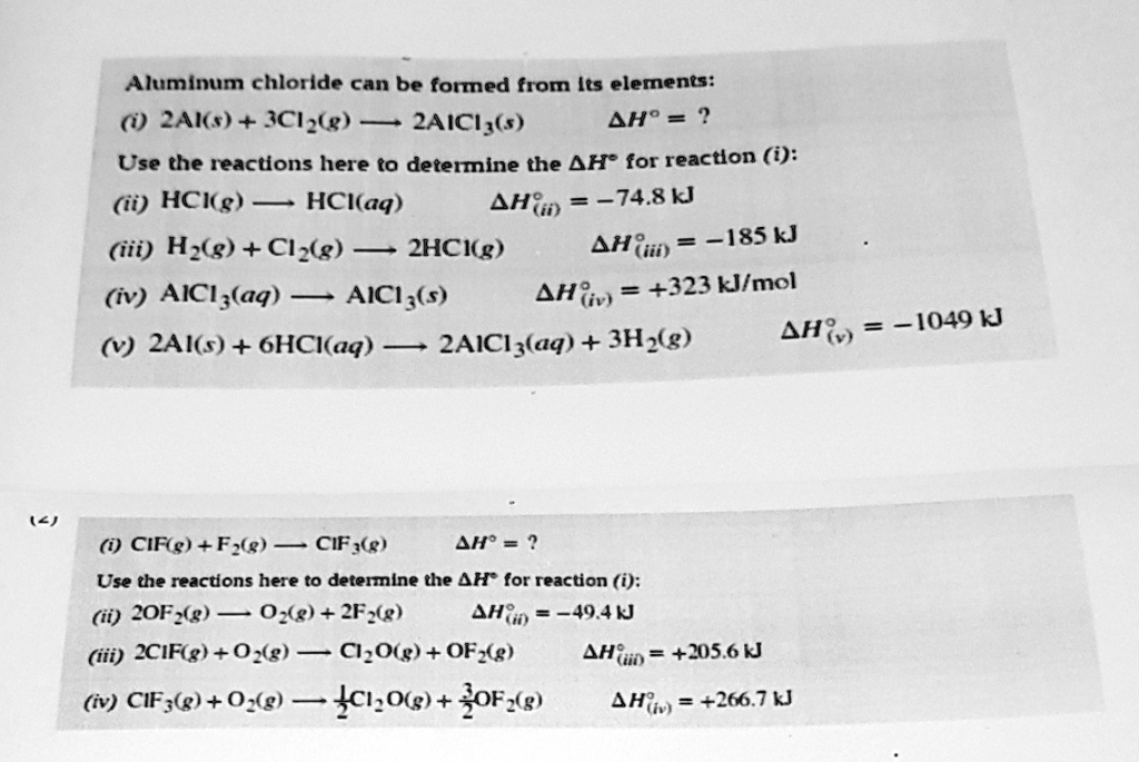 (4) Aluminum chloride can be formed from its elements: (i) 2Al(s ...