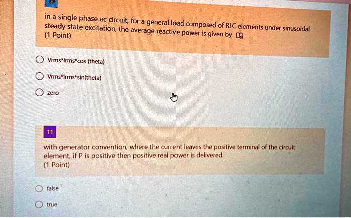 SOLVED: In a single-phase AC circuit for a general load with steady ...