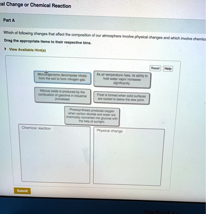 change chemical reaction part a which of following changes that affect ...