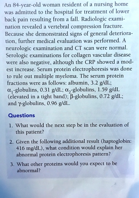 SOLVED: An 84-year-old woman resident of a nursing home was admitted to ...