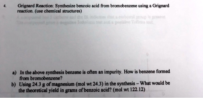 SOLVED: Grignard Reaction: Synthesize benzoic acid from bromobenzene ...