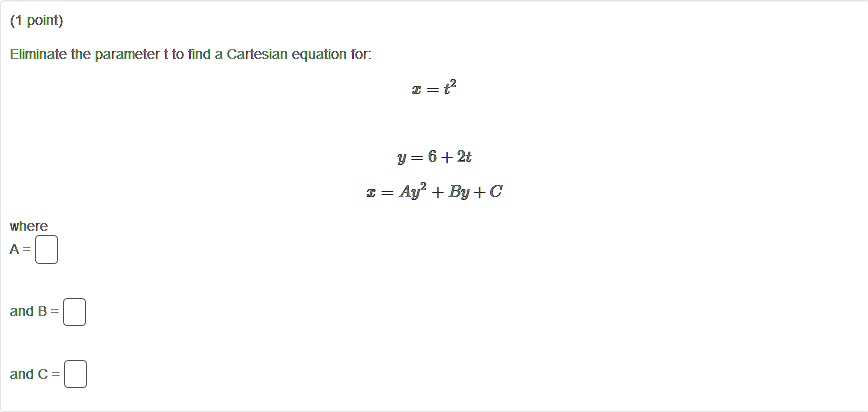 SOLVED:point) Eliminate the parameter to find Cartesian equation for I ...