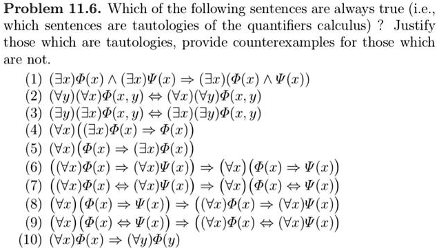 problem 116 which of the following sentences are always true ie which sentences are tautologies ...