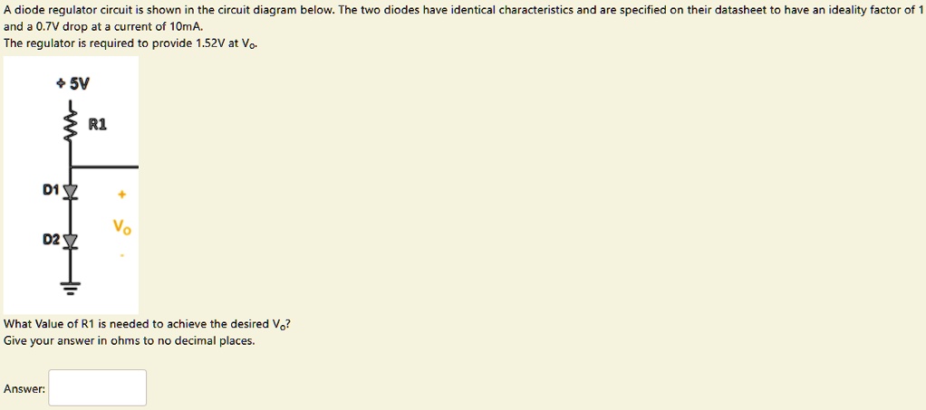 SOLVED: A diode regulator circuit is shown in the circuit diagram below ...
