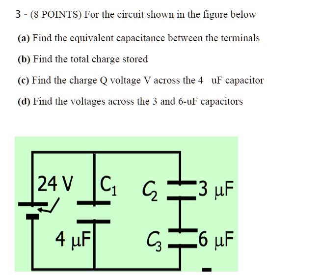 SOLVED: 3 - (8 POINTS) For the circuit shown in the figure below: (a ... SOLVED: 3 - (8 POINTS) For the circuit shown in the figure below: (a ...
