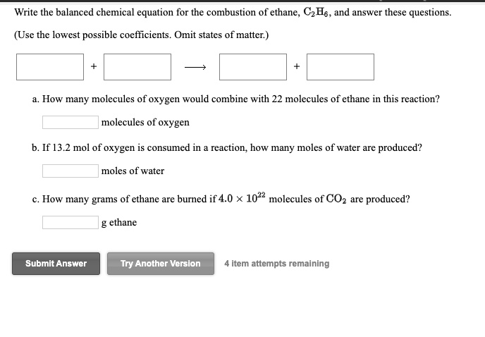 Solved Write The Balanced Chemical Equation For The Combustion Of